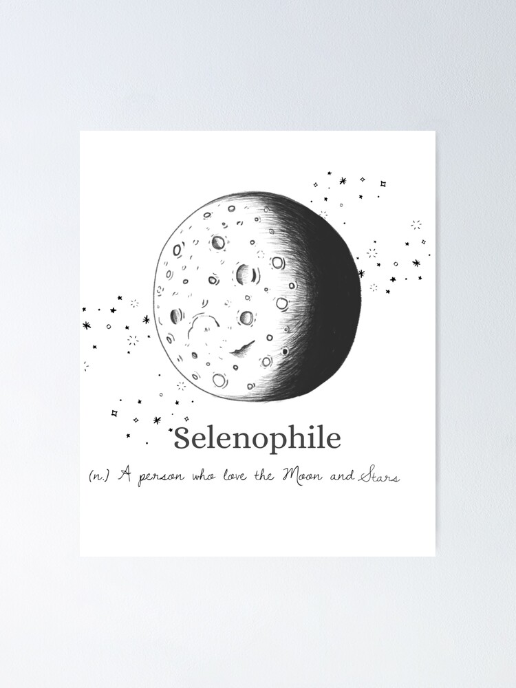 "Selenophile Design for moon and stars Lovers" Poster for Sale by ...