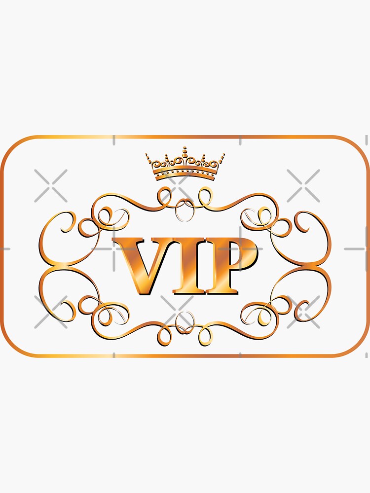 "Vip" Sticker by Stratoguayota | Redbubble