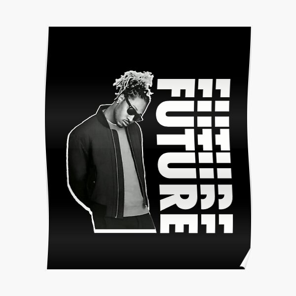 Rapper Future Posters | Redbubble