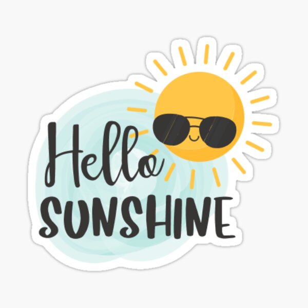 "Hello sunshine, sunrise art designing " Sticker for Sale by ...