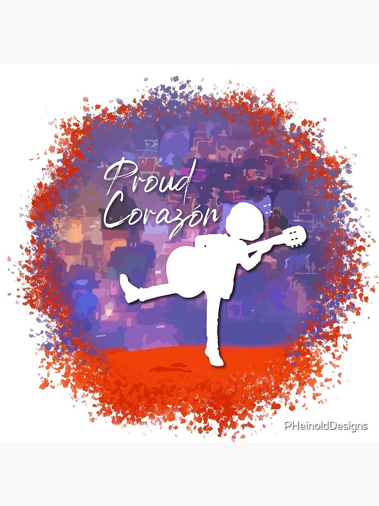 "Miguel from Coco - Proud Corazon" Poster for Sale by PHeinoldDesigns ...