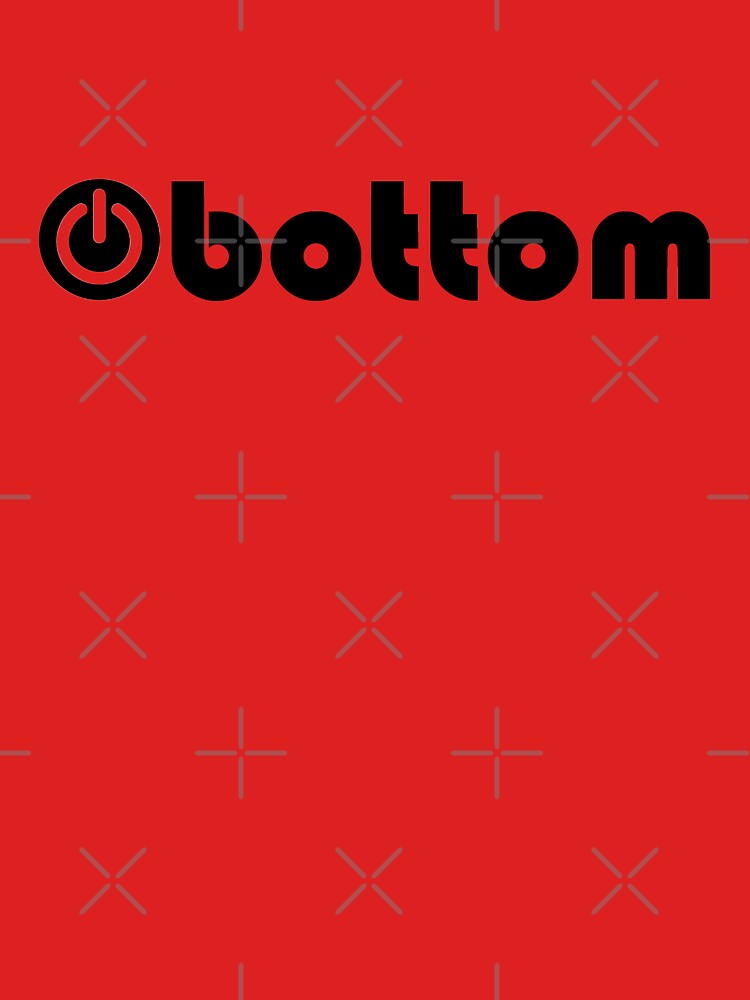 "power bottom" T-shirt for Sale by Thelittlelord | Redbubble | power ...