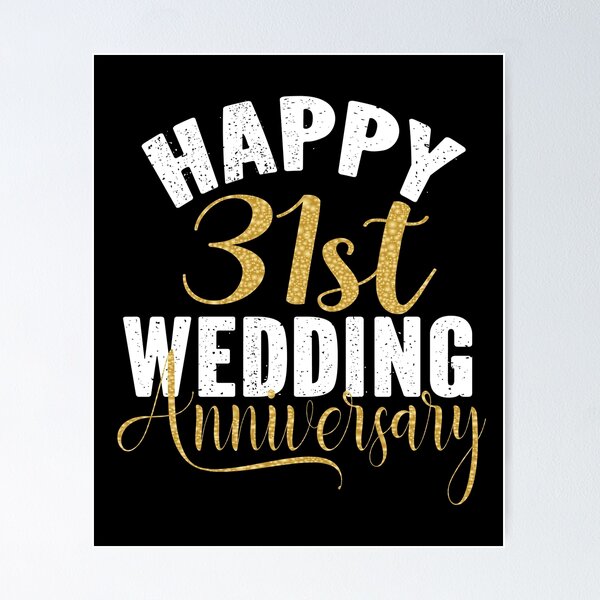 "Happy 31st Wedding Anniversary Matching Gift For Couples design ...
