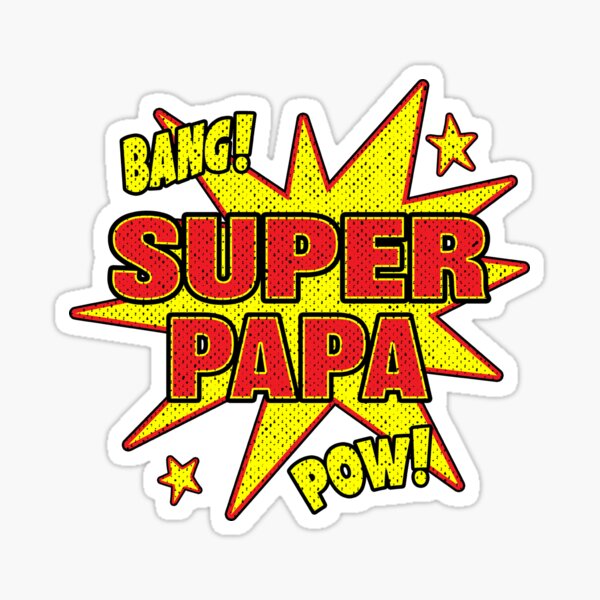 Super Papa Stickers | Redbubble