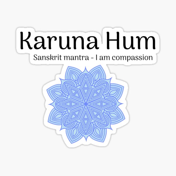 "Karuna Hum Sanskrit Mantra" Sticker by onepony | Redbubble