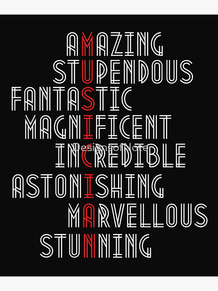 "Musician Amazing Stupendous Fantastic Magnificent Incredible " Poster ...