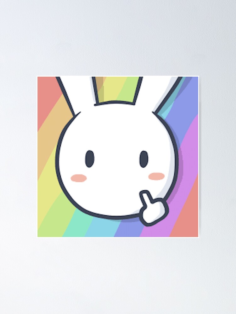 Middle Finger Bunny Poster By Heyyobunnie Redbubble
