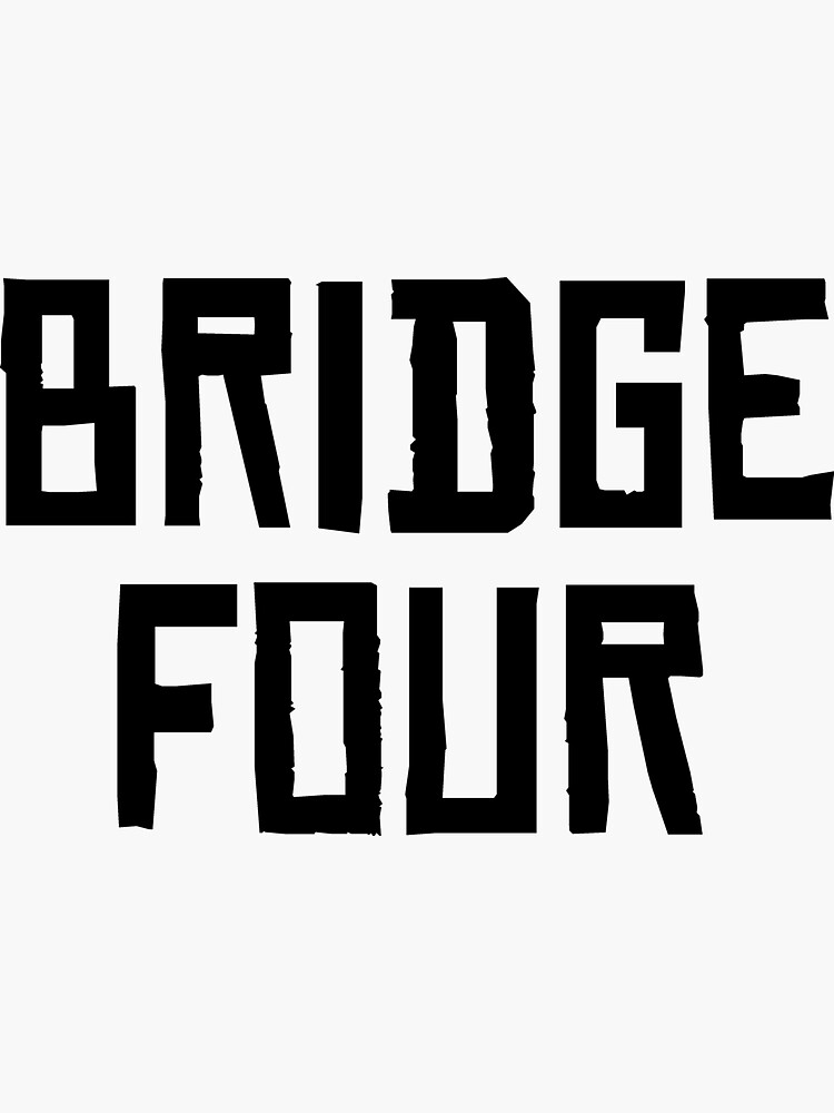 "Bridge Four 2" Sticker for Sale by TOJK | Redbubble