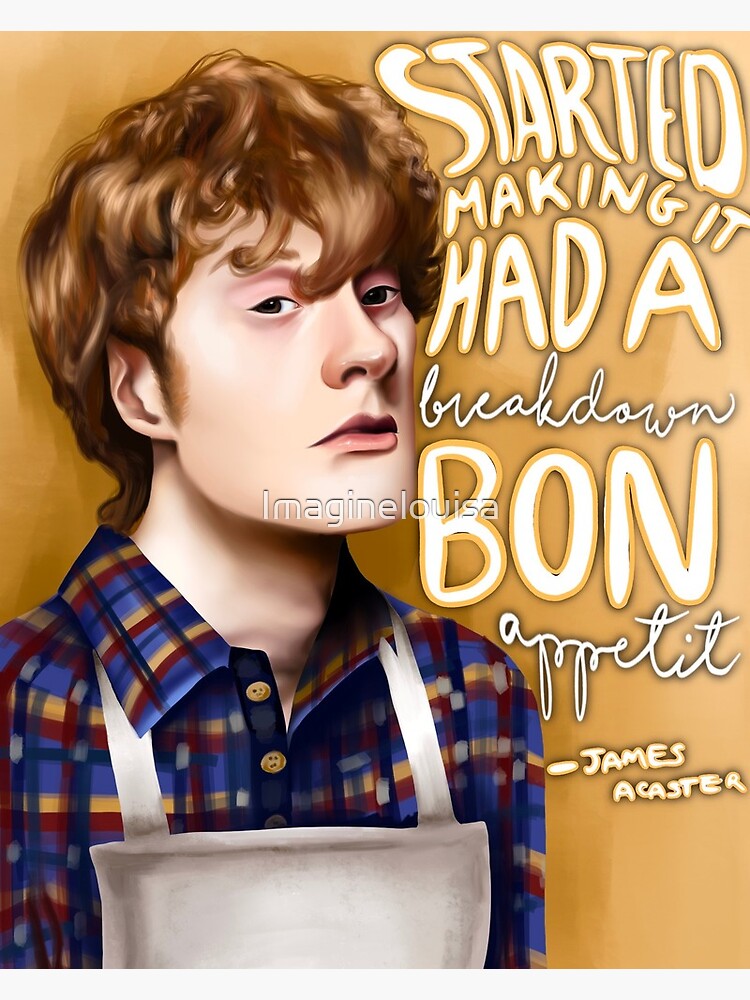 "James Acaster ‘Started making it. Had a breakdown. bon appetit ...
