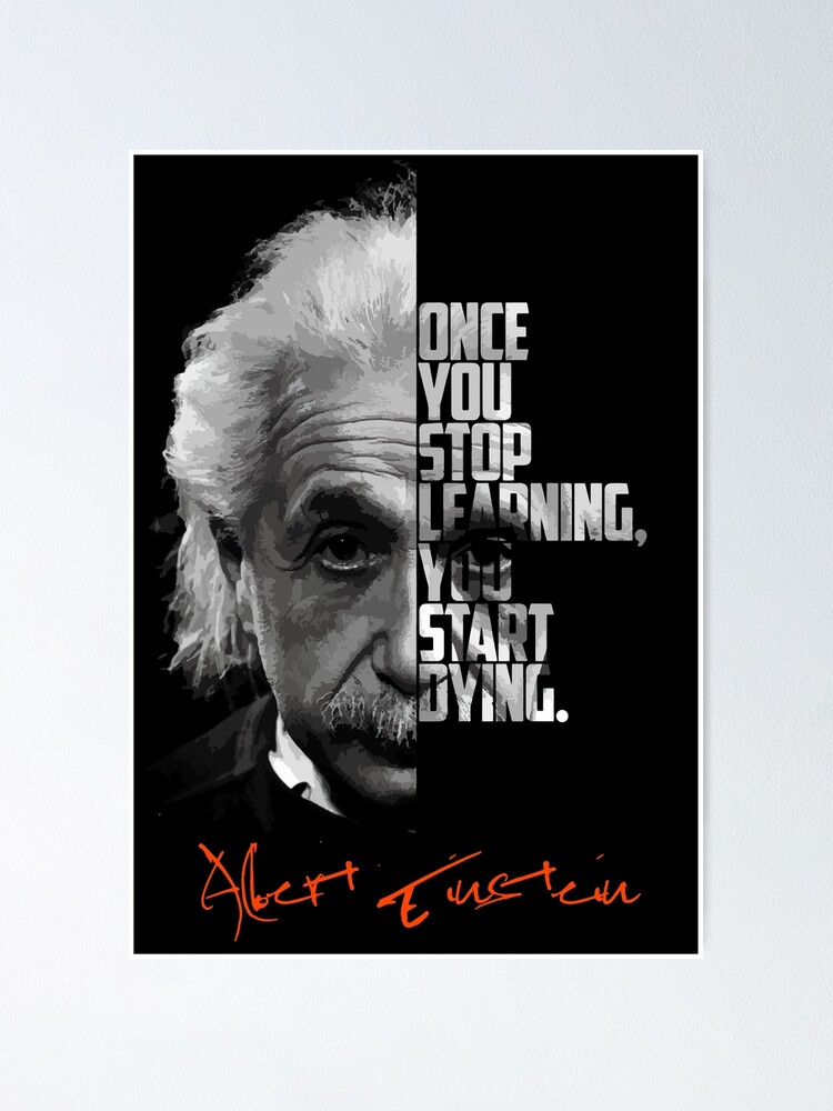 "Black and white Albert Einstein quote poster." Poster for Sale by ...