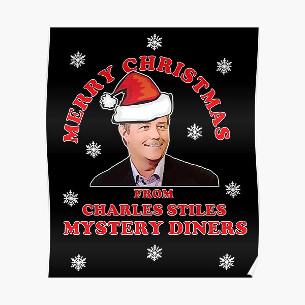 "Festive Charles Stiles Mystery Diners Funny Merry Christmas " Poster ...