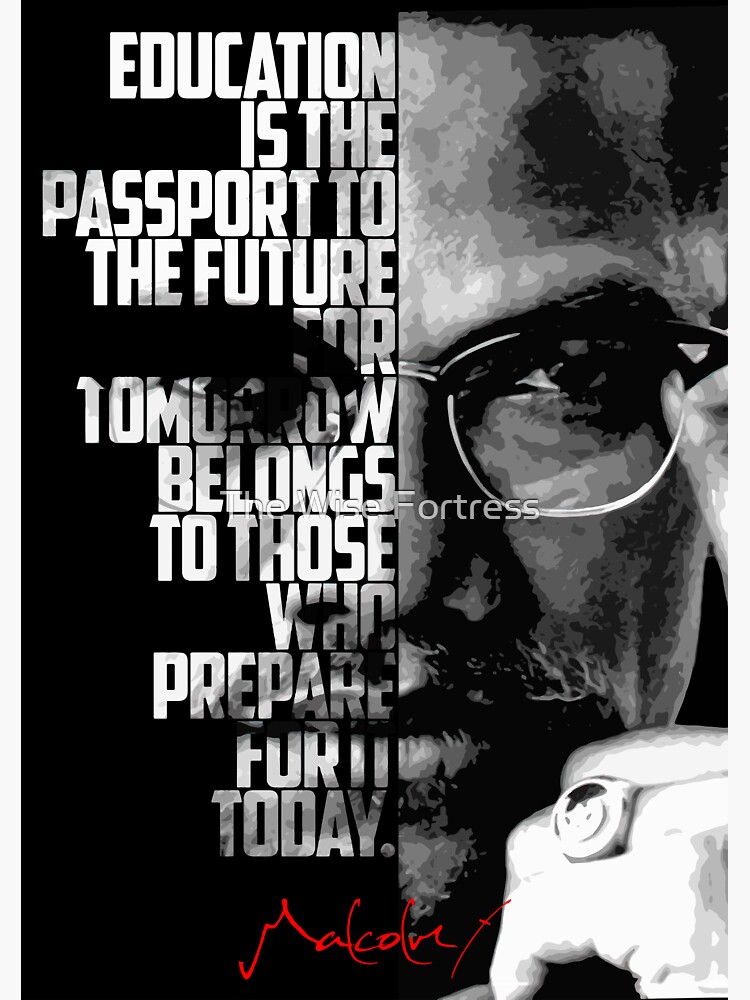 "Black and white Malcolm X quote poster" Sticker for Sale by ...