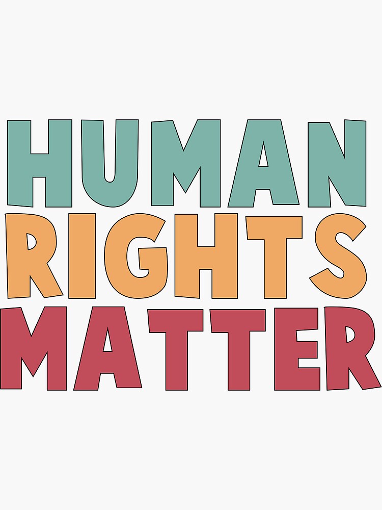 "Human Rights Matter (Inspirational and Motivational Political Quote ...