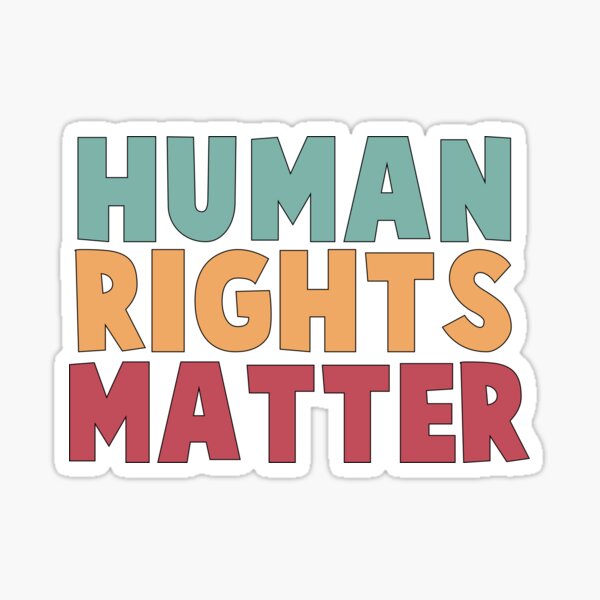 "Human Rights Matter (Inspirational and Motivational Political Quote ...
