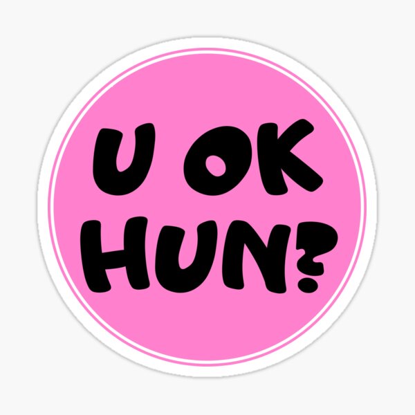 "u ok hun funny design" Sticker for Sale by Flow-Store | Redbubble
