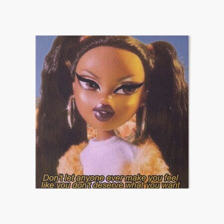 "Bratz Quote" Art Board Print for Sale by kalanialoha | Redbubble