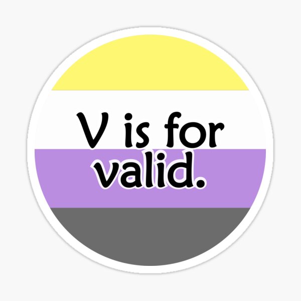 "V is for VALID Non-Binary Pride Flag" Sticker for Sale by QueerShop ...