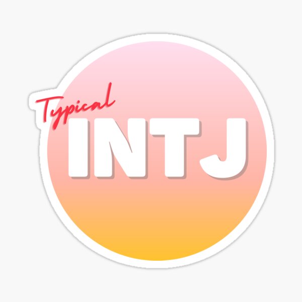 "Typical INTJ" Sticker by STUDIOmilk | Redbubble