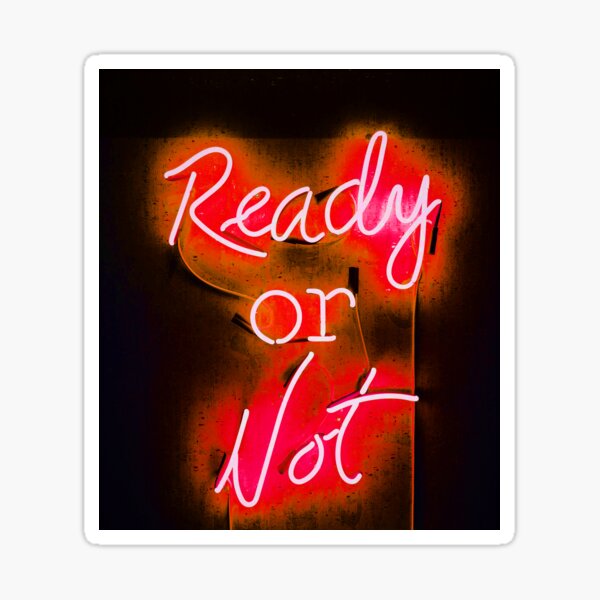 "Neon Lights, ready or not" Sticker by Agsoven | Redbubble