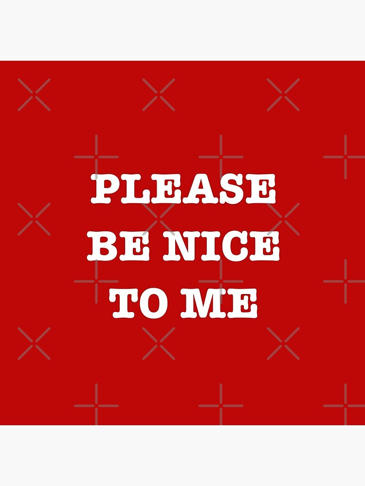 Please be nice to me - kurtis conner (white) Pin Button sold by Ioana ...