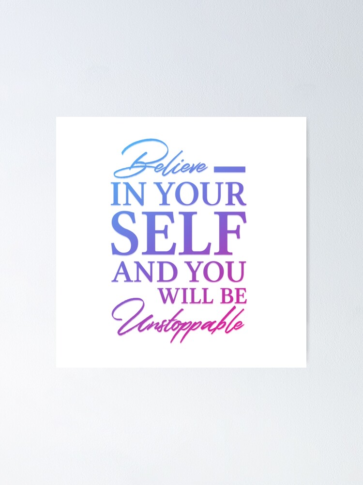 "motivational slogan" Poster by DIMPAL1 | Redbubble