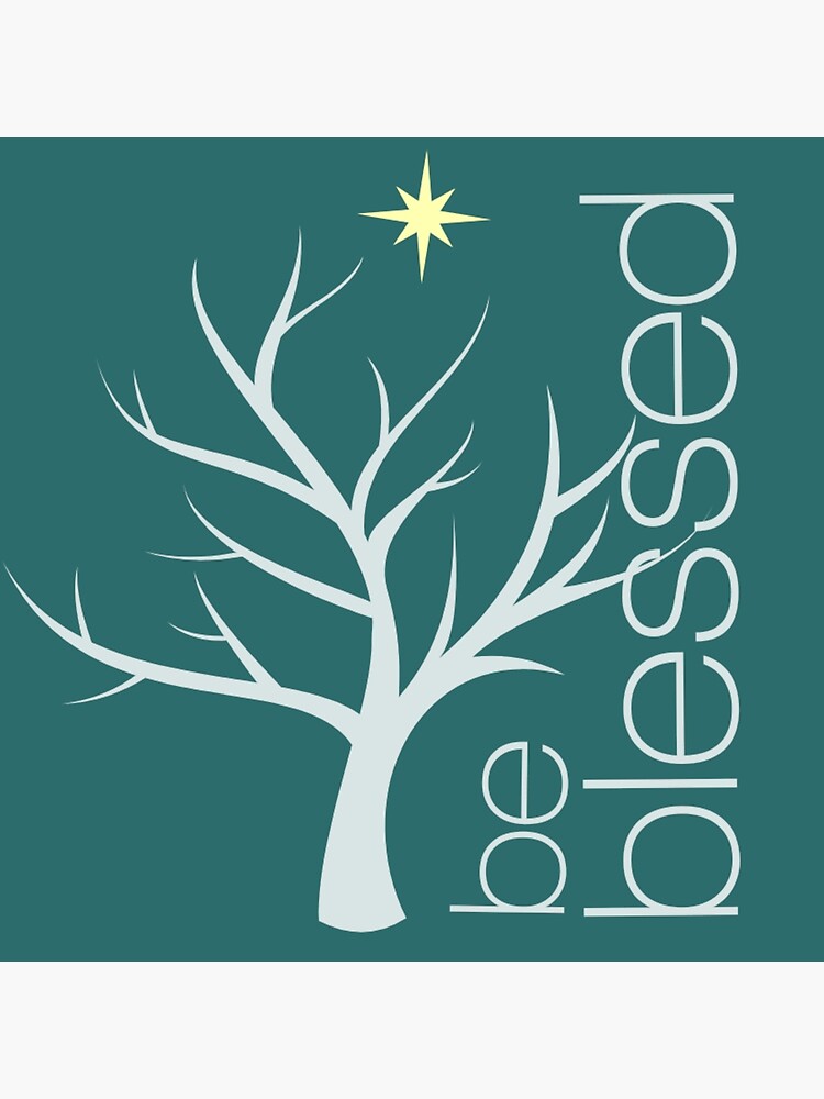 "Be blessed_Christmas star (A blue and white star and tree)" Art Print ...