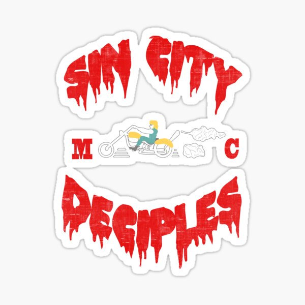 "Sin City Deciples MC" Sticker for Sale by ParitySuck | Redbubble