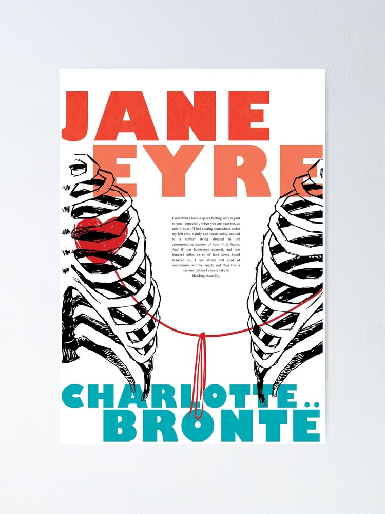 "Jane Eyre quote" Poster by PemberleyPond | Redbubble