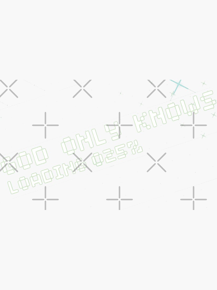 "God Only Knows" Sticker for Sale by closfrank | Redbubble