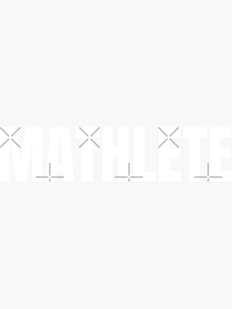"Mathlete Funny School Essential Sticker and Shirt Design" Sticker for ...