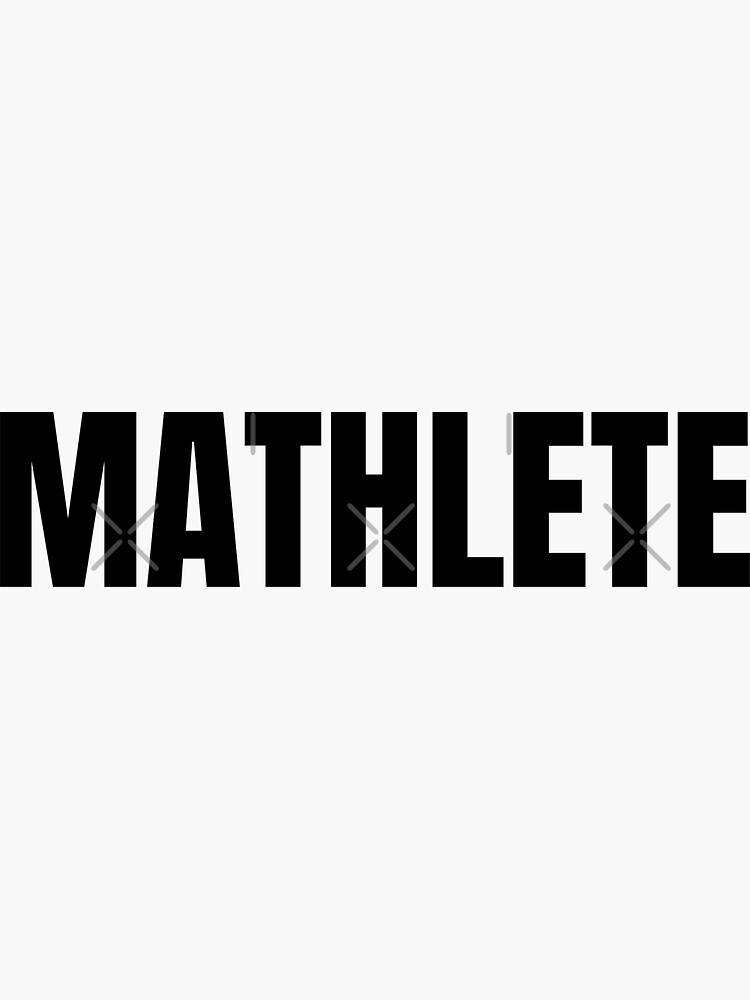 "Mathlete Funny Nerd Essential Sticker and Shirt Design" Sticker for ...