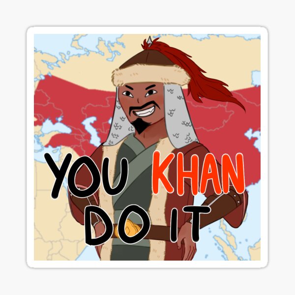 "You khan do it" Sticker for Sale by Khangoo | Redbubble