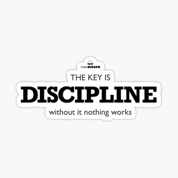 "Discipline" Sticker for Sale by IdrissSimao | Redbubble