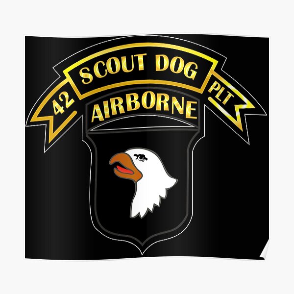 "Army - 42nd Infantry Platoon - Scout Dog - Vietnam wo Txt" Poster for ...