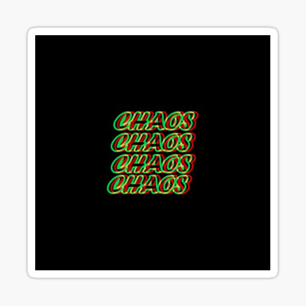 "Chaos" Sticker for Sale by ClaudiaAllx | Redbubble