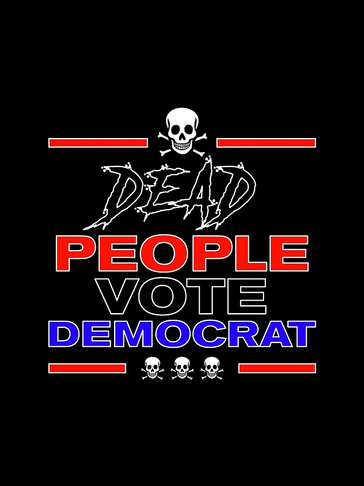 "Dead People Vote Democrat Funny Campaign Spoof" Mini Skirt for Sale by ...
