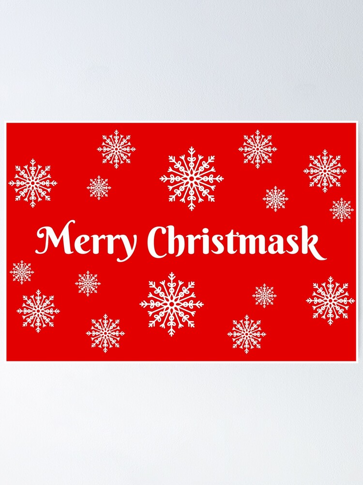 "Merry Christ-MASK" Poster by 3Bubble | Redbubble