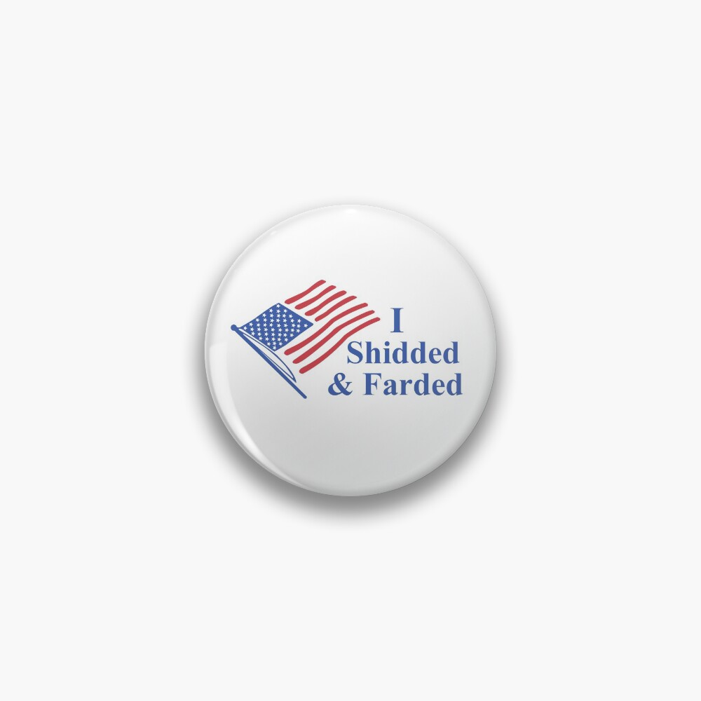 "I Shidded & Farded STICKER PACK (HD High Quality remade flag)" Sticker ...