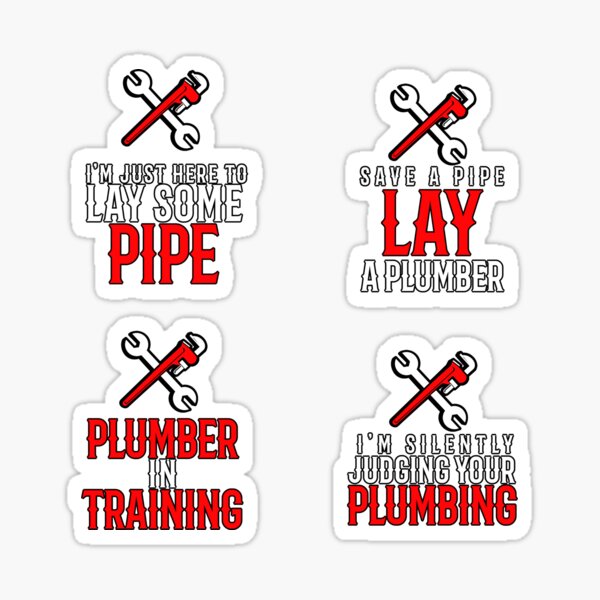 "Funny Plumber quotes sticker pack" Sticker by TeesYouWant | Redbubble
