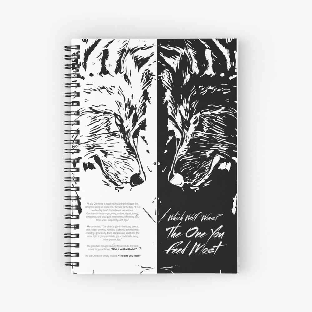 "2 Wolf Cherokee Legend Two Wolves With Story" Spiral Notebook for Sale ...