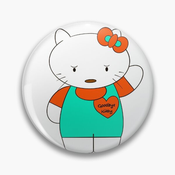 Goodbye Kitty Gifts & Merchandise | Redbubble