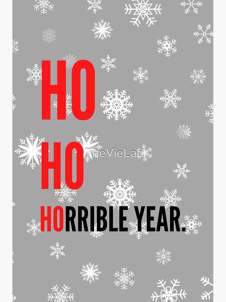 "Horrible Year Funny Christmas Card" Sticker for Sale by TheVieLab ...