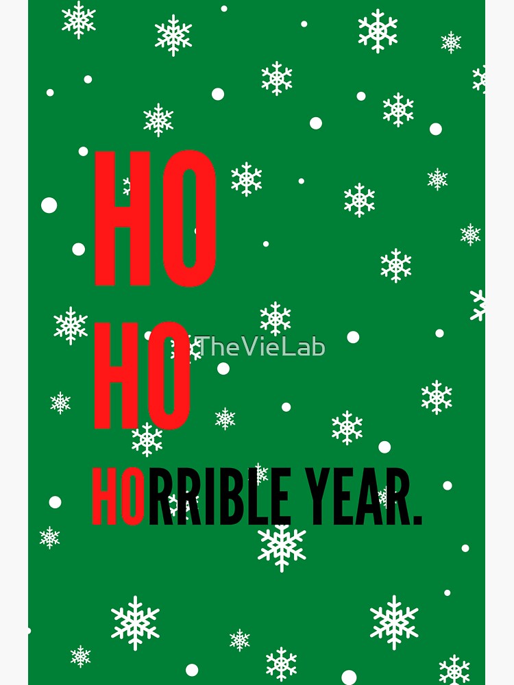 "Horrible Year Funny Christmas Card GN" Sticker by TheVieLab | Redbubble