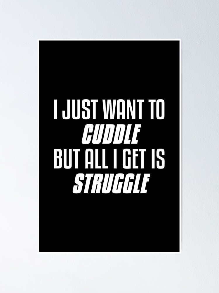 Struggle Cuddle Memes
