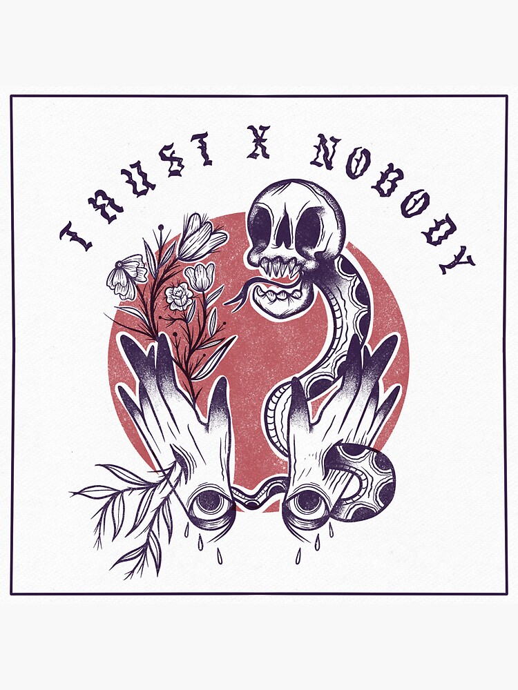 "Trust Nobody" Sticker for Sale by capnmug | Redbubble