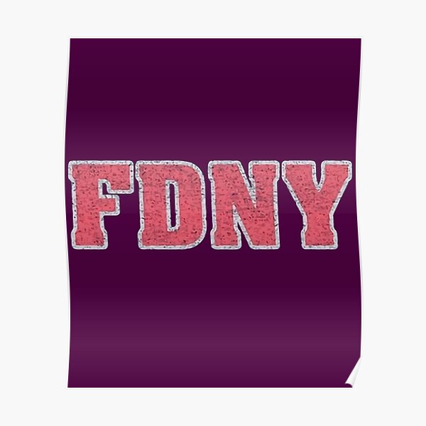 Fdny Posters | Redbubble