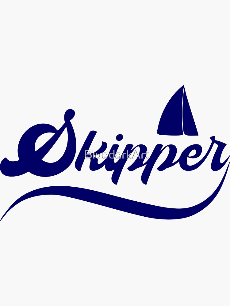 "Skipper Marine nautical Graphic Text" Sticker for Sale by BluedarkArt ...