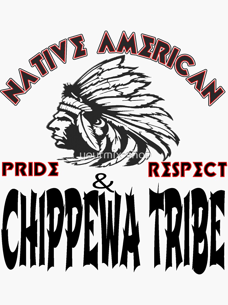 "Native American - Chippewa tribe" Sticker by yourmix-shop | Redbubble