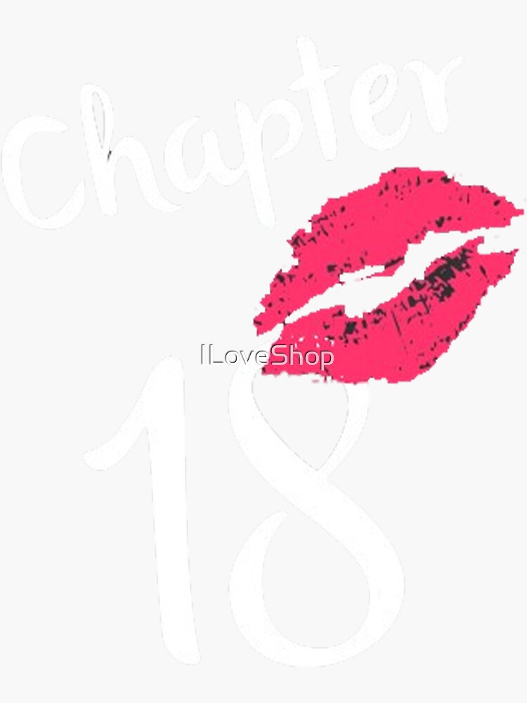 "Chapter 18 Years 18Th Happy Birthday Lips Girls Born In 2002,18 Years ...