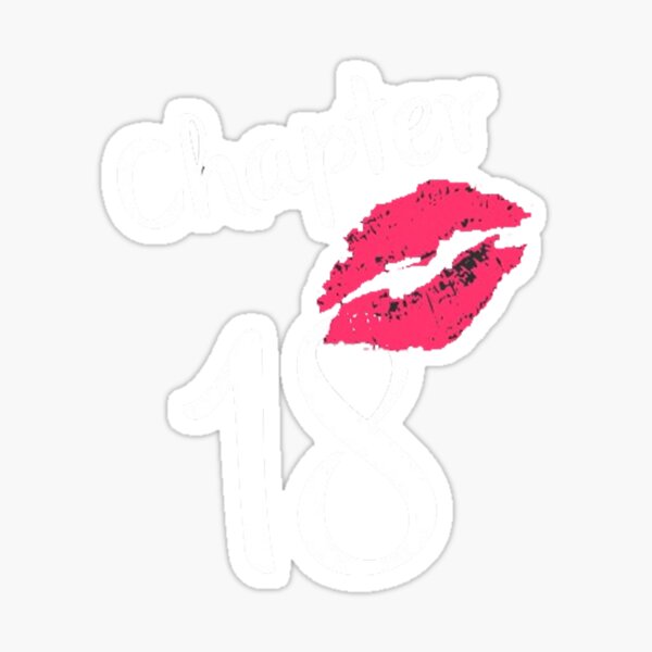 "Chapter 18 Years 18Th Happy Birthday Lips Girls Born In 2002,18 Years ...